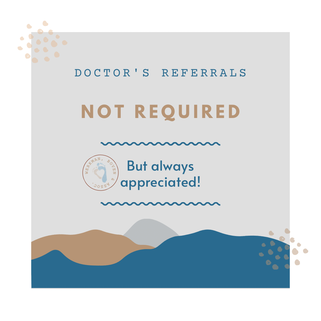 No Referral Required, But Always Appreciated! - Werkman, Boven & Associates